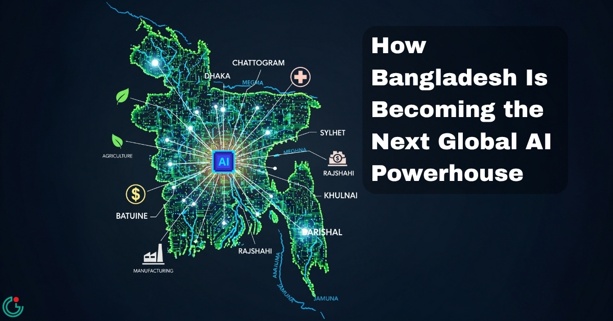 Bangladesh Is Becoming the Next Global AI Powerhouse - Golden Info Systems